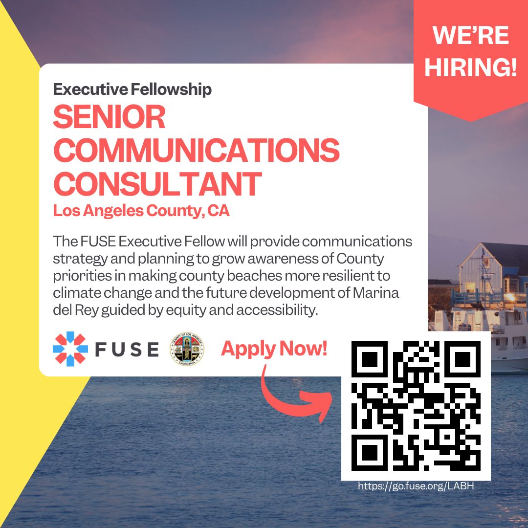 New FUSE Executive Fellowship Available in Los Angeles County - Green ...